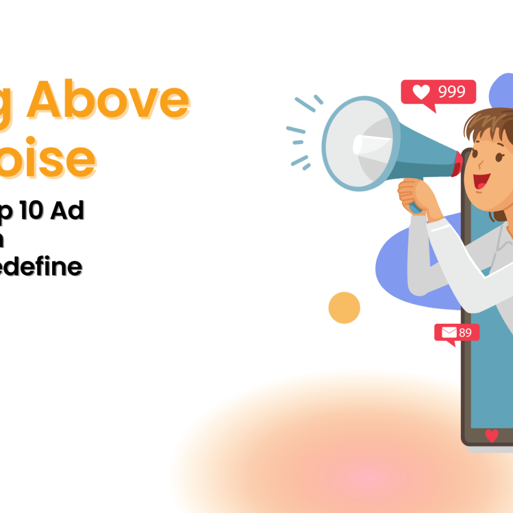 Redefining Creativity: Insights from the Top 10 Ad Agencies in Chennai ...
