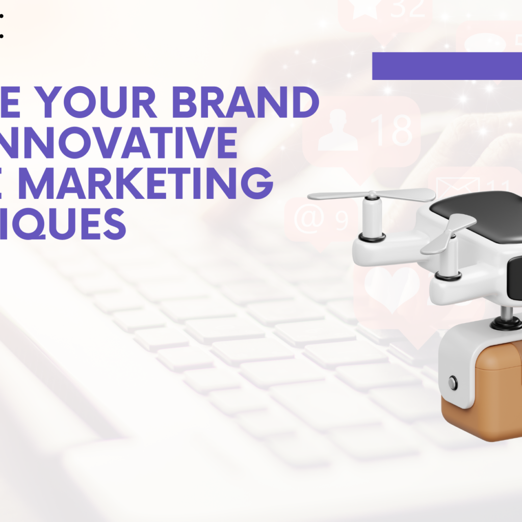 How to Use Drone Marketing to Produce Captivating Aerial Stories in 2024?